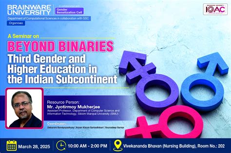 Brainware University Beyond Binaries From Margins To Mainstream The Department Of