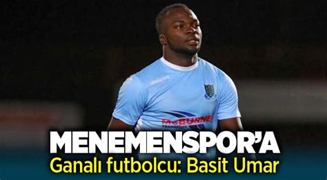 Menemenspora Ganalı Futbolcu Basit Umar