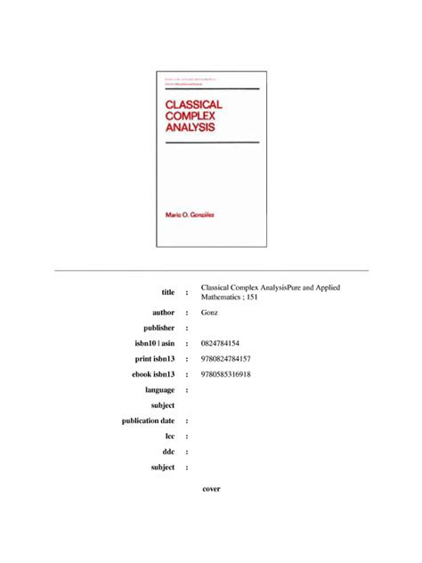 Pure And Applied Mathematics Mario Gonzalez Classical Complex Analysis Dekker 1992 Pdf