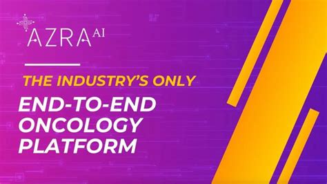 introducing azra ai s end to end oncology platform azra ai