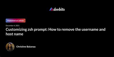 Customizing Zsh Prompt How To Remove The Username And Host Name Christine S Highlight