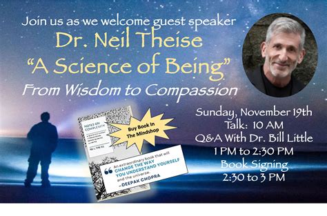 Csa Presents “a Science Of Being” Talk By Dr Neil Theise Pacific Grove Chamber Of Commerce