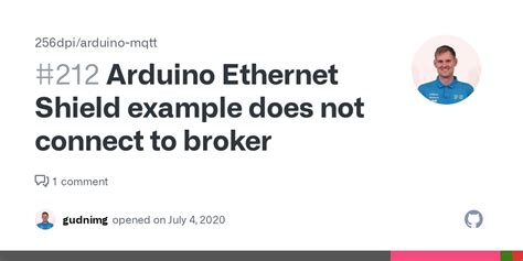 Arduino Ethernet Shield Example Does Not Connect To Broker · Issue 212