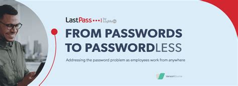 Lastpass Research Finds 92 Of Businesses Believe Passwordless