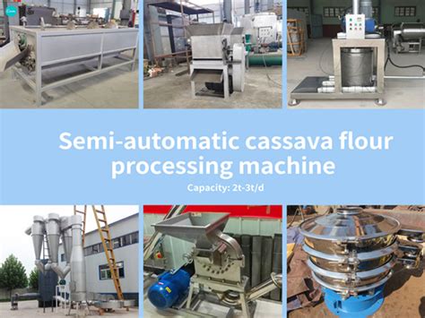 Semi Automatic Cassava Flour Processing Machineblog