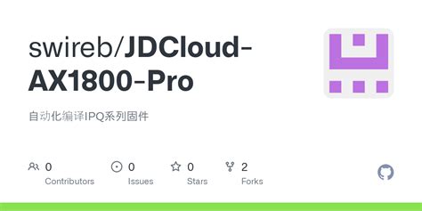 github swireb jdcloud ax1800 pro 自动化编译ipq系列固件