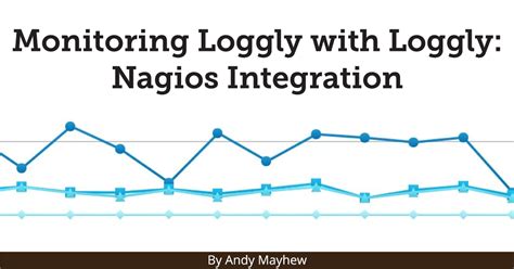 Monitoring Loggly With Loggly Nagios Integration Loggly