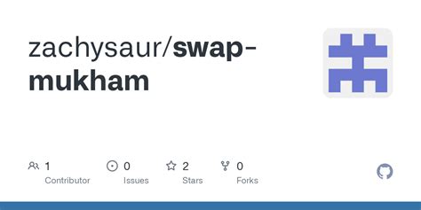 Github Zachysaur Swap Mukham