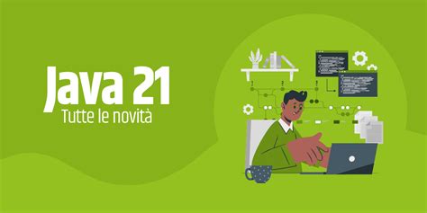 Java 21 Tutte Le Novità