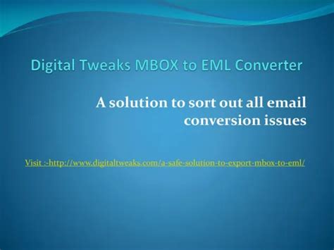 Ppt Eml To Mbox Converter Powerpoint Presentation Free Download Id