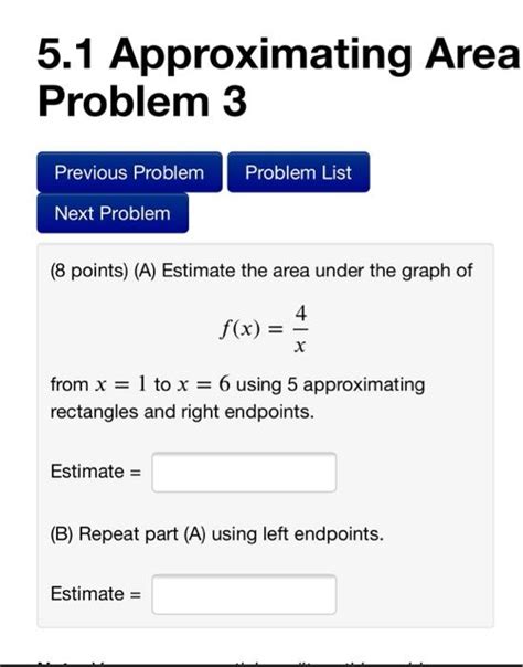 Solved 51 Approximating Area Problem 3 Previous Problem