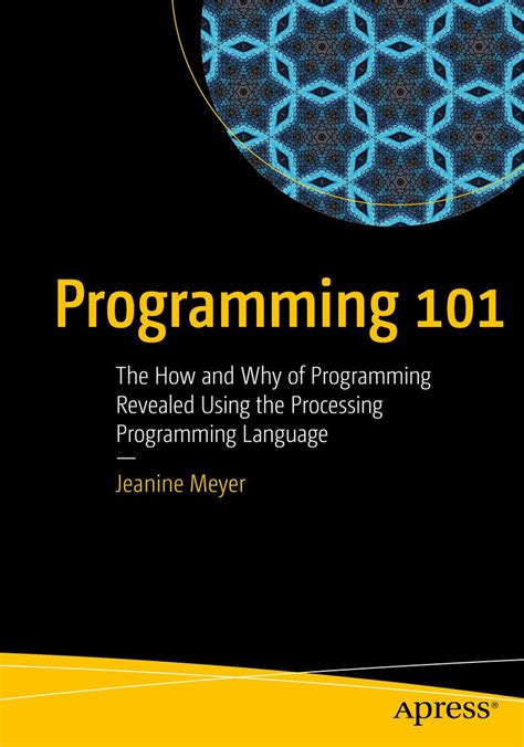Amazon Programming The How And Why Of Programming Revealed Using The Processing