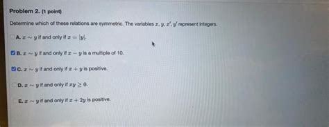 Solved Determine Which Of These Relations Are Symmetric The