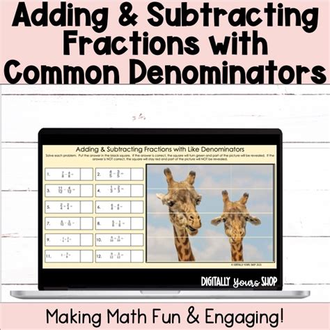 Adding Subtracting Fractions Like Denominators Self Checking Digital Activity Made By Teachers