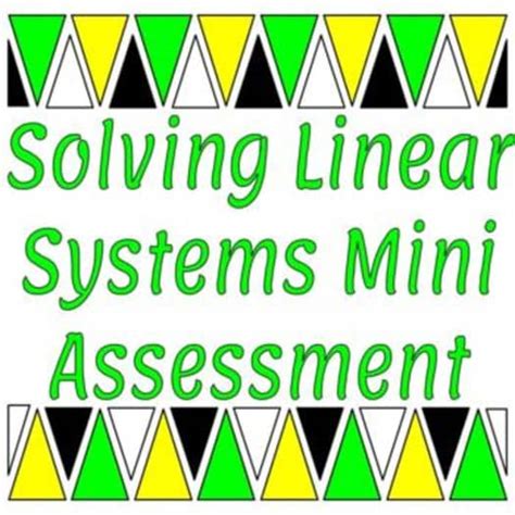 Solving Linear Systems Mini Assessment By Cheerful Math By Schyler Scott