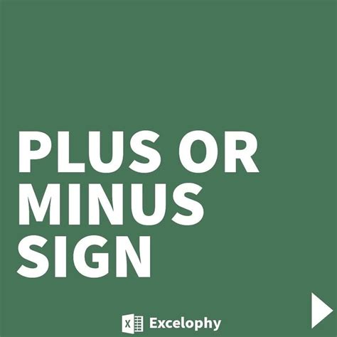 Plus Or Minus Sign Excel Formula Tips