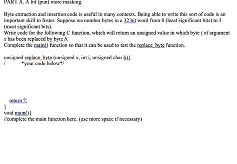 Solved PART A A Bit Pun More Masking Byte Extraction And Chegg Com