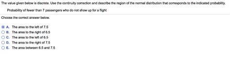 Solved The Value Given Below Is Discrete Use The Continuity