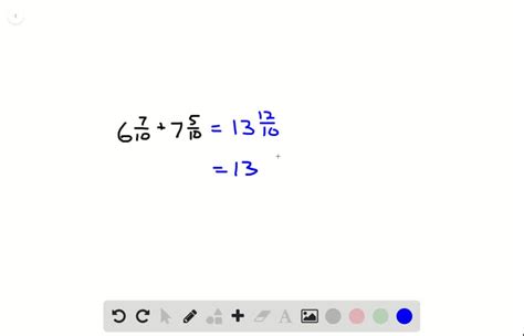 solved add write the answer as a fraction or as a mixed number in