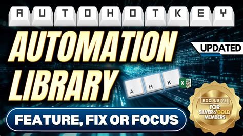 MEMBERS UPDATE Get Brand New Features In The AutoHotkey Automation Library YouTube