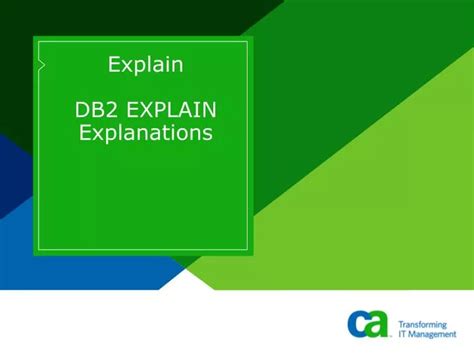 Ppt Explain Db2 Explain Explanations Powerpoint Presentation Free