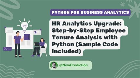 Hr Analytics Upgrade Step By Step Employee Tenure Analysis With Python