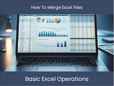 Excel Tutorial How To Merge Excel Files Excel