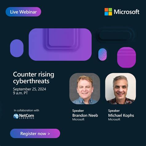 Protect Your Organization Against Evolving Threats See Microsoft Security Solutions In Action