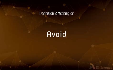 Avoid Definition And Meaning