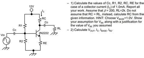 solved 12v 1 calculate the values of cc r1 r2 rc re for