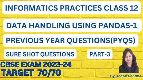 Python Pandas Important Questions Ip Class 12 Important Questions Cbse Exam Class 12 Youtube