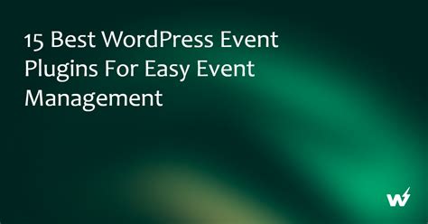 15 Best Wordpress Event Plugins For Easy Event Management Instawp