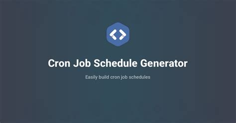 Cron Job Schedule Generator Easy Cron Syntax Maker