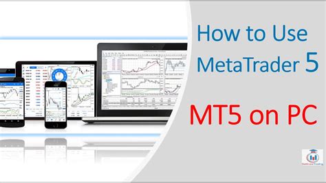 how to use metatrader 5 mt5 desktop on pc tutorial for beginners