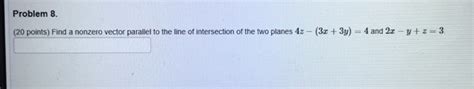solved problem 8 20 points find a nonzero vector parallel