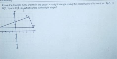 solved e fo llowing prove the triangle abc shown in the graph is a