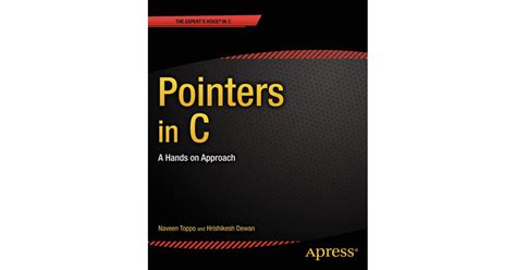 Pointers In C A Hands On Approach Book