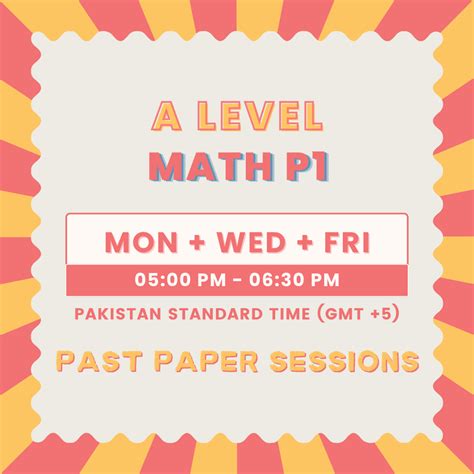 A Level Math P1 Past Paper Sessions Mathlete By Saad