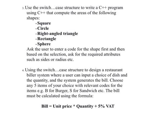 Solved 3 Use The Switchcase Structure To Write A C