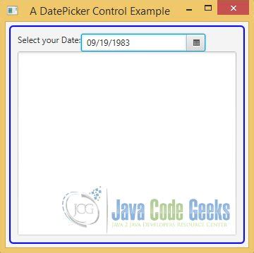 JavaFX Datepicker Example Java Code Geeks