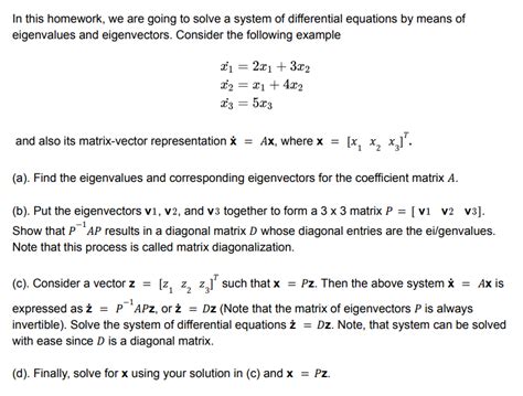 Solved In This Homework We Are Going To Solve A System Of