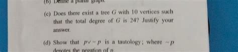 C Does There Exist A Tree Q With 10 Vertices Such That The Total Degree
