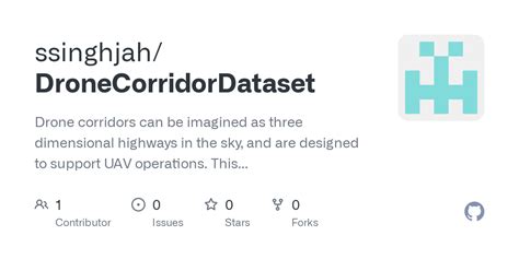 GitHub Ssinghjah DroneCorridorDataset Drone Corridors Can Be Imagined As Three Dimensional