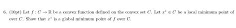 Solved 6 10pt Let F R Be A Convex Function Defined On