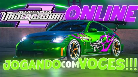 Need For Speed Underground 2 Online Com Os Inscritos Youtube