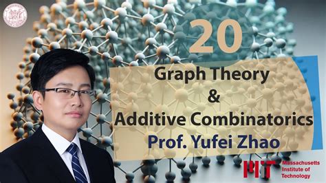 graph theory and additive combinatorics mit lec 20 youtube