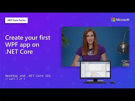 Watch Create Your First WPF App On NET Core Desktop And NET Core Of On YouTube
