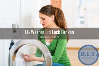 LG Washer Lid Lock Not Working Reset Bypass Ready To DIY