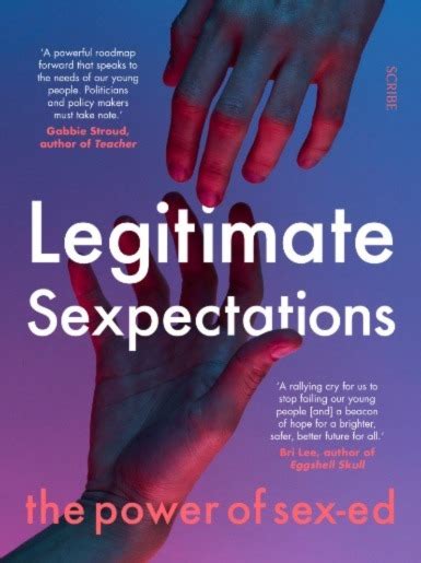 Review Of Legitimate Sexpectations The Power Of Sex Ed By Katrina