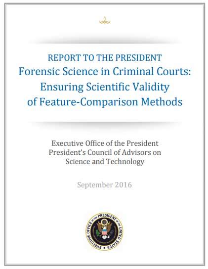 Forensic Science In Criminal Courts Ensuring Scientific Validity Of